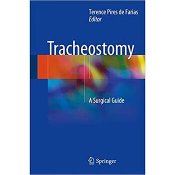 Tracheostomy: A Surgical Guide