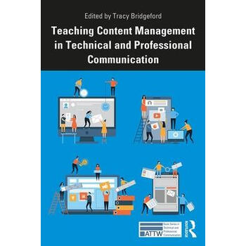 Teaching Content Management in Technical Communi