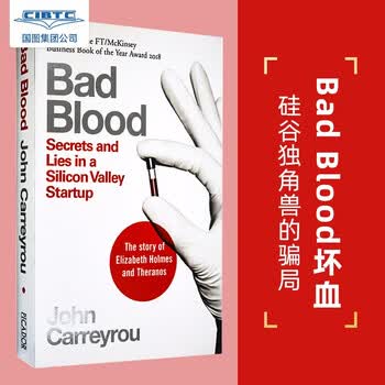 滴血成金 坏血:硅谷初创企业的秘密和谎言 Bad Blood: Secrets and Lies in a Silicon Valley Startup（Main Market Ed.）