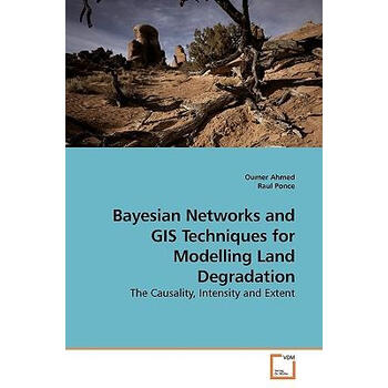 Bayesian Networks and GIS Techniques for Modell