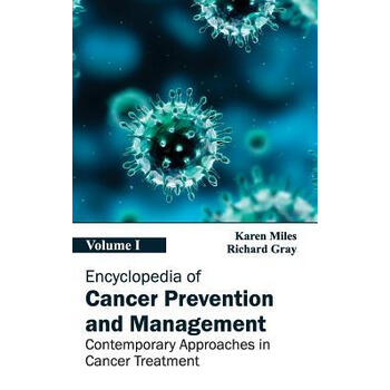 Encyclopedia of Cancer Prevention and Management
