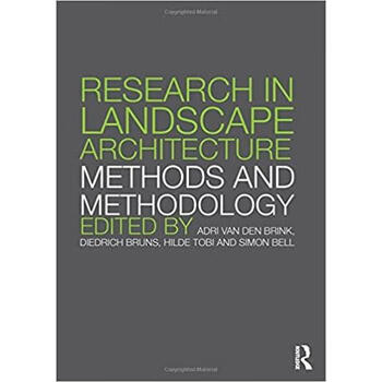 Research in Landscape Architecture: Methods and