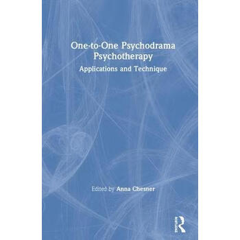 One-To-One Psychodrama Psychotherapy: Applicati