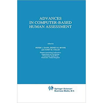 Advances in Computer-Based Human Assessment