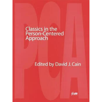 Classics in the Person-Centered Approach