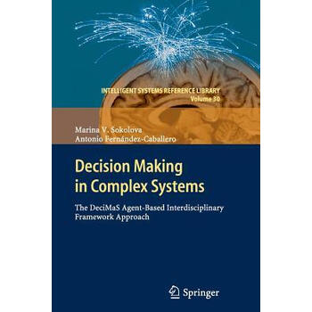 Decision Making in Complex Systems: The Decimas