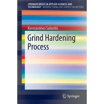 Grind Hardening Process