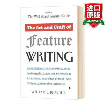 华研原版 华尔街日报是如何讲故事的 英文原版 The Art and Craft of Feature Writing 英文版进口原版英语书籍