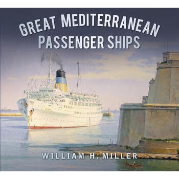 Great Mediterranean Passenger Ships