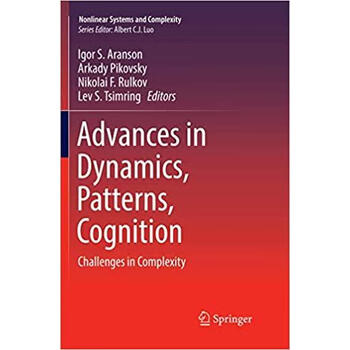 Advances in Dynamics, Patterns, Cognition: Chall