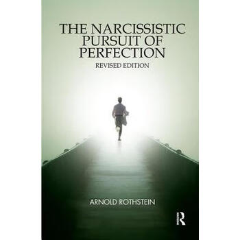 The Narcissistic Pursuit of Perfection