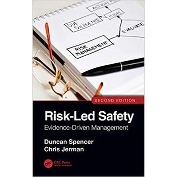 Risk-Led Safety: Evidence-Driven Management, Sec