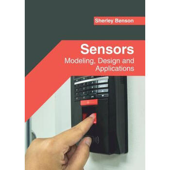 Sensors: Modeling, Design and Applications