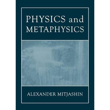 Physics and Metaphysics