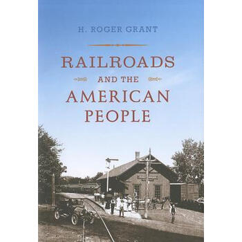 Railroads and the American People