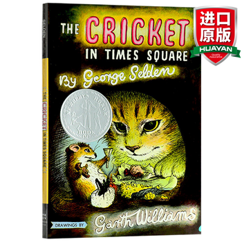 英文原版 时代广场的蟋蟀 The Cricket in Times Square 纽伯瑞获奖作品