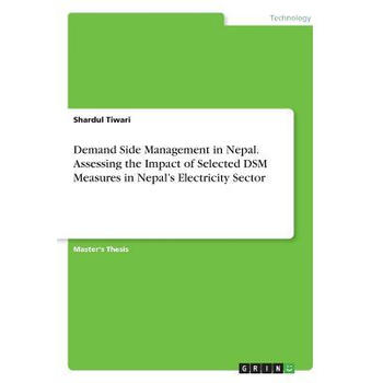 Demand Side Management in Nepal. Assessing the I