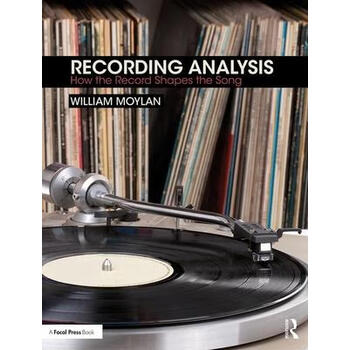 Recording Analysis: How the Record Shapes the So