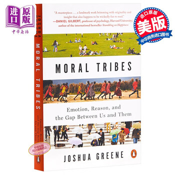 道德部落：情感、理智和冲突背后的心理学 乔舒亚 格林 英文原版 Moral Tribes