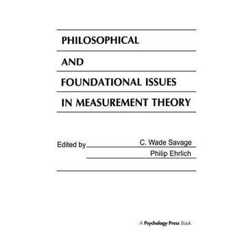 Philosophical and Foundational Issues in Measur