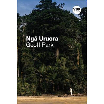 Nga Uruora/The Groves of Life: Ecology and Histo