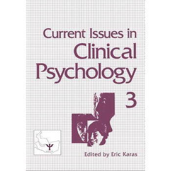 Current Issues in Clinical Psychology: Volume 3