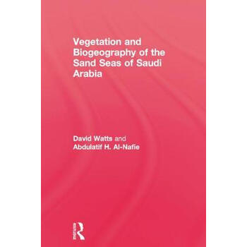 Vegetation & Biogeographyof the Sand Seas of Ar