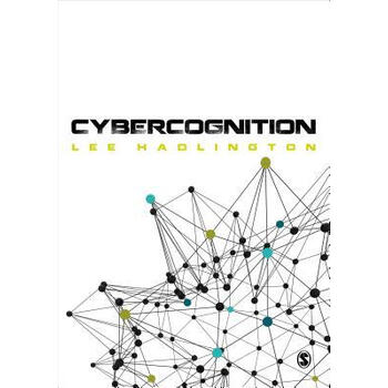 Cybercognition: Brain, Behaviour and the Digita
