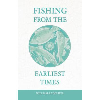 Fishing from the Earliest Times