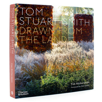 Tom Stuart-Smith: Drawn from the Land英国景观设计师 汤姆·斯图尔特·史密斯作品概述 园林花园公园景观设计 英文原版