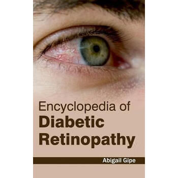 Encyclopedia of Diabetic Retinopathy