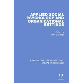 Applied Social Psychology and Organizational Se