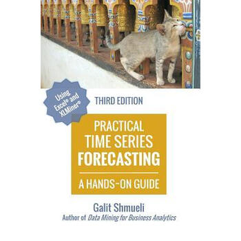 Practical Time Series Forecasting: A Hands-On Gu