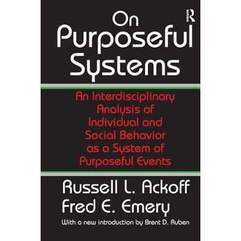 On Purposeful Systems: An Interdisciplinary Ana