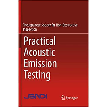 Practical Acoustic Emission Testing