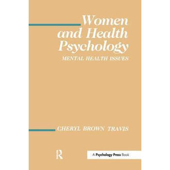 Women and Health Psychology: Volume I: Mental H