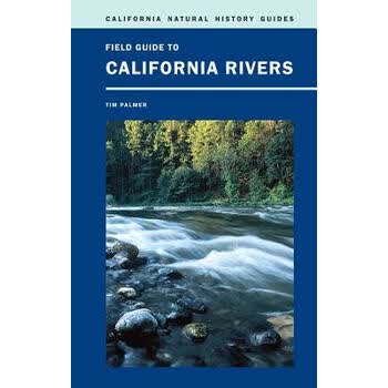 Field Guide to California Rivers