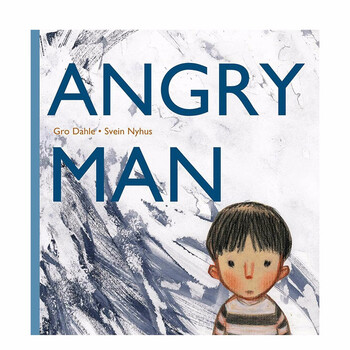 Angryman生气侠 易怒的父亲 家暴家庭的孩子 精装英文原版儿童艺术绘本