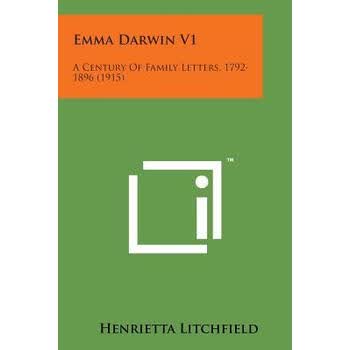 Emma Darwin V1: A Century of Family Letters, 17