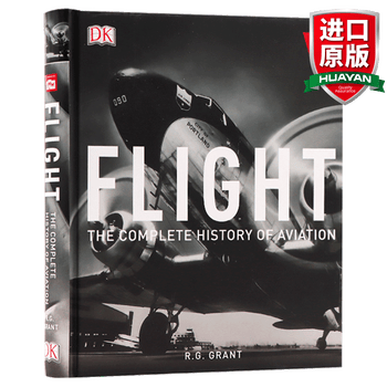 英文原版 英航空器百科 飞机百科 Flight The Complete Hist