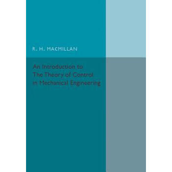 An Introduction to the Theory of Control in Mech