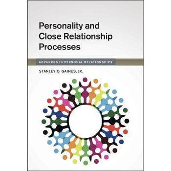 Personality and Close Relationship Processes