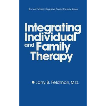 高被引Integrating Individual and Family Therapy