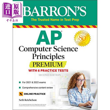 巴朗备考AP考试 计算机科学原理：高级版 含6个练习测试 Barrons AP computer science principles Barron's Test Prep