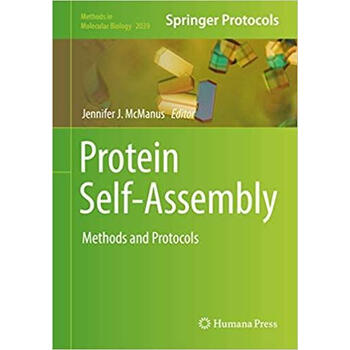 Protein Self-Assembly: Methods and Protocols