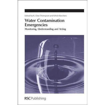 Water Contamination Emergencies: Monitoring, Und