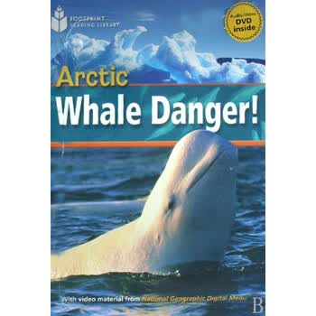 ARCTIC WHALE DANGER(附光盘)