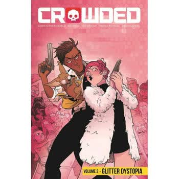 Crowded Volume 2