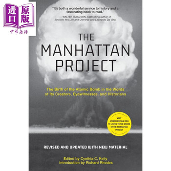 曼哈顿计划 英文原版 The Manhattan Project Cynthia C. Kelly