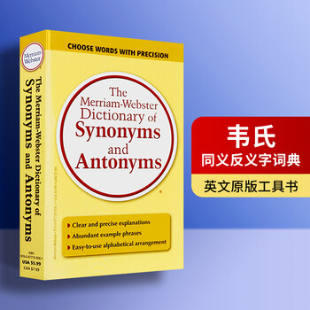 韦氏同义反义字词典 英文原版工具书 The Merriam Webster Dictionary of Synonyms and Antonyms 麦林韦氏词典 韦小黄 英文版进口
